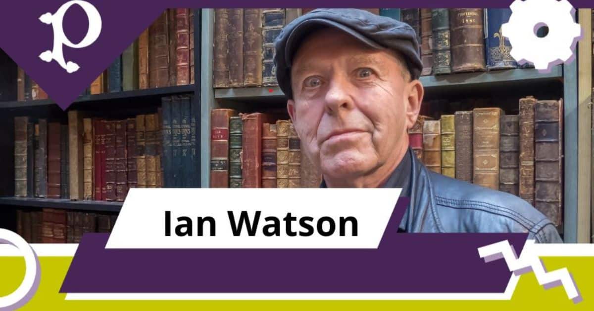 Ian Watson, uznany pisarz science-fiction, odwiedzi Pyrkon! ⋆ Pyrkon ...